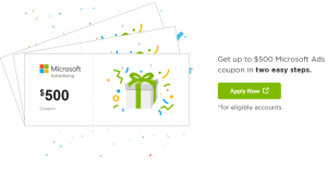 $500 Microsoft Ads Coupon: Get The Free 2025 Coupons [2 Easy Ways ...